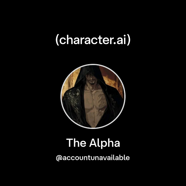 Chat with The Alpha | character.ai | AI Chat, Reimagined–Your Words ...