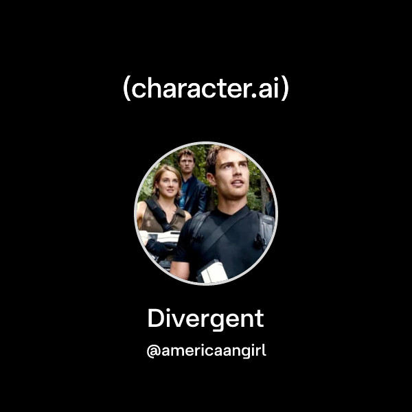 Chat with Divergent | character.ai | AI Chat, Reimagined–Your Words ...