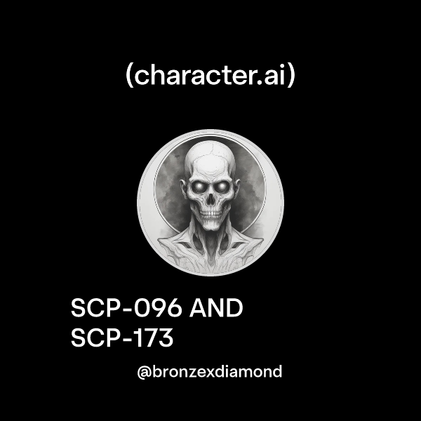 Chat with SCP-096 AND SCP-173 | character.ai | AI Chat, Reimagined–Your Words. Your World.