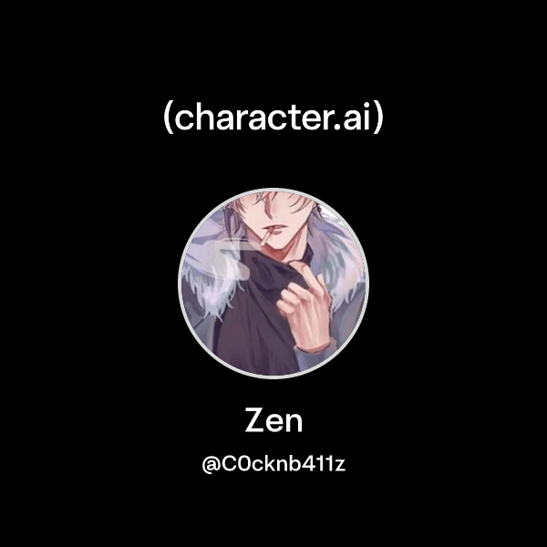 Chat with Zen | character.ai | Personalized AI for every moment of your day