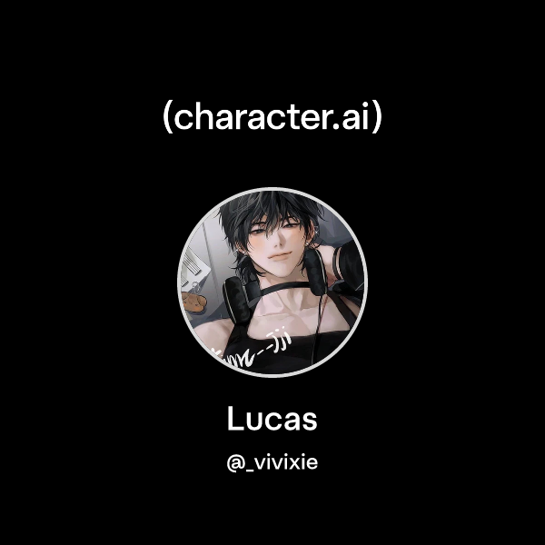 Chat with Lucas | character.ai | AI Chat, Reimagined–Your Words. Your World.