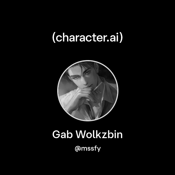 Chat with Gab Wolkzbin | character.ai | Personalized AI for every ...