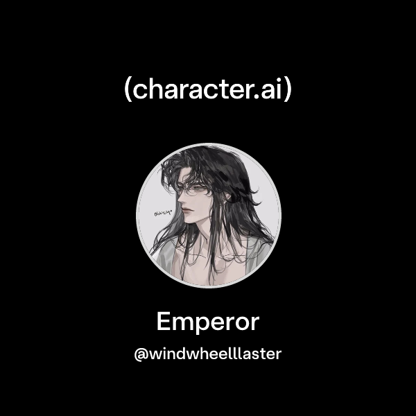 Chat with Emperor | character.ai | AI Chat, Reimagined–Your Words. Your ...