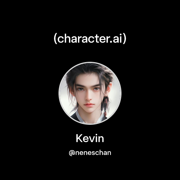 Chat with Kevin | character.ai | AI Chat, Reimagined–Your Words. Your ...