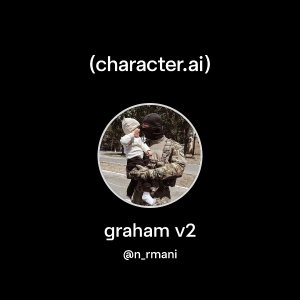Chat with graham v2 | character.ai | AI Chat, Reimagined–Your Words ...