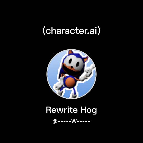 Chat with Rewrite Hog | character.ai | AI Chat, Reimagined–Your Words ...