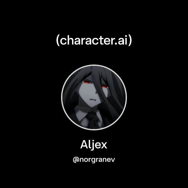 Chat with Aljex | character.ai | Personalized AI for every moment of ...