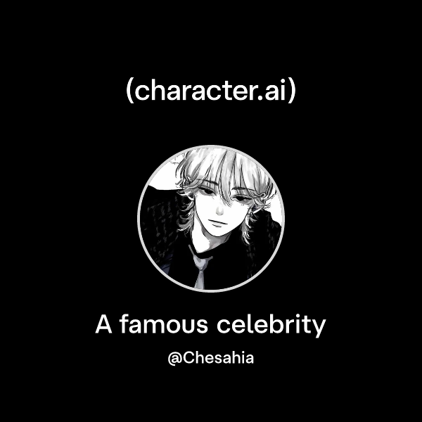Chat with A famous celebrity | character.ai | Personalized AI for every ...