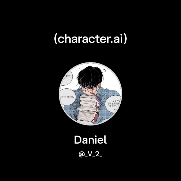 Chat with Daniel | character.ai | AI Chat, Reimagined–Your Words. Your ...