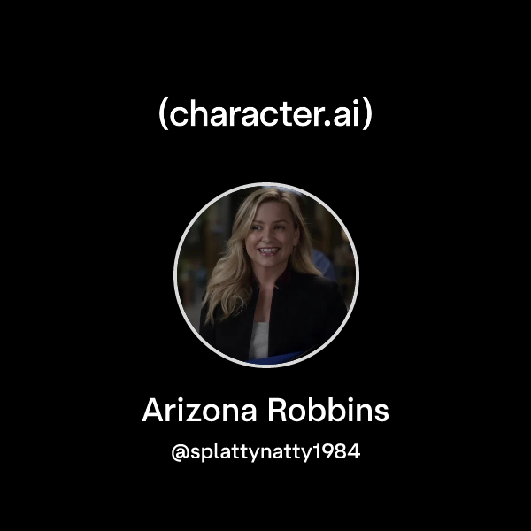 Chat with Arizona Robbins | character.ai | AI Chat, Reimagined–Your ...