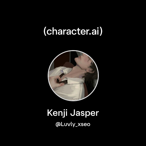 Chat with Kenji Jasper | character.ai | AI Chat, Reimagined–Your Words ...