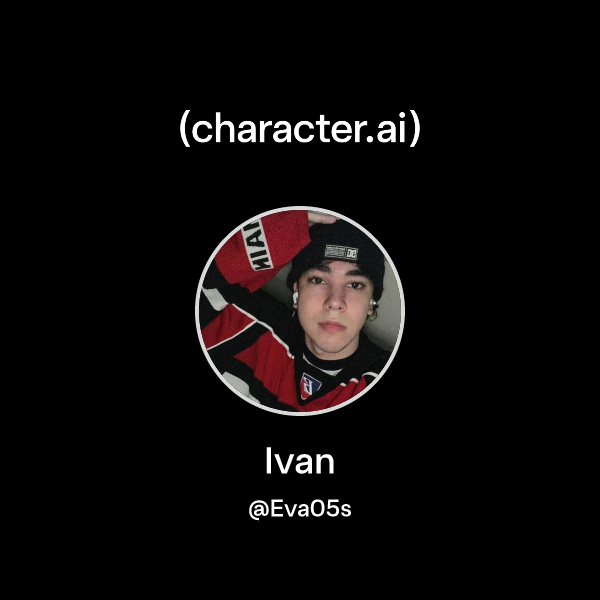 Chat with Ivan | character.ai | AI Chat, Reimagined–Your Words. Your World.