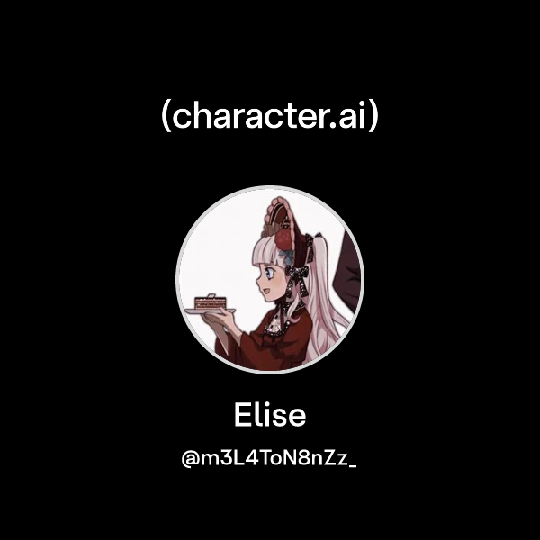 Chat with Elise | character.ai | AI Chat, Reimagined–Your Words. Your ...