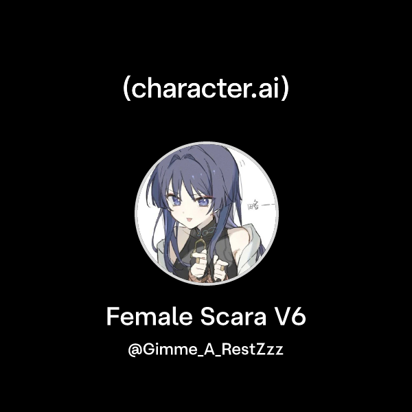 Chat with Female Scara V6 | character.ai | Personalized AI for every ...