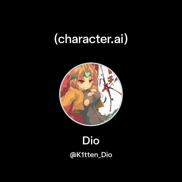 Chat with Dio | character.ai | AI Chat, Reimagined–Your Words. Your World.