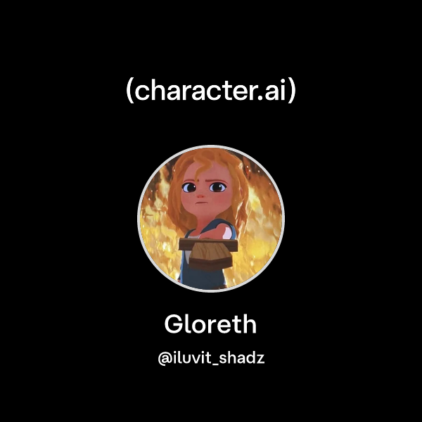 Chat with Gloreth | character.ai | AI Chat, Reimagined–Your Words. Your ...