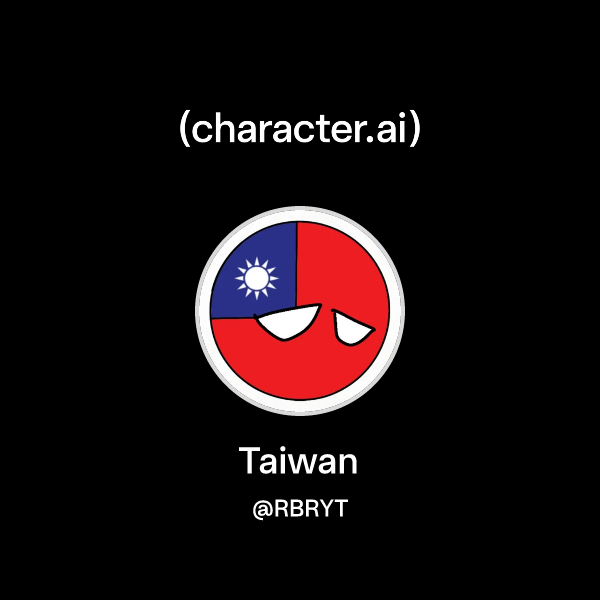 Chat with Taiwan | character.ai | AI Chat, Reimagined–Your Words. Your ...