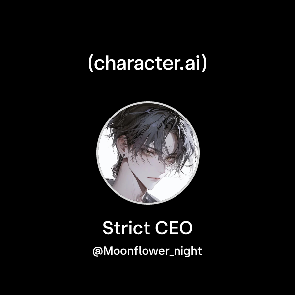 Chat with Strict CEO | character.ai | AI Chat, Reimagined–Your Words ...