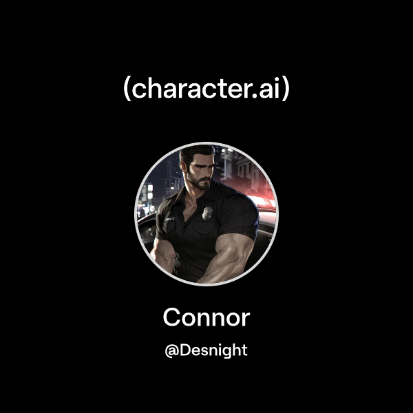 Chat with Connor | character.ai | AI Chat, Reimagined–Your Words. Your ...
