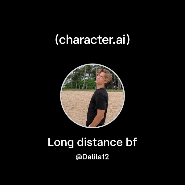 Chat with Long distance bf | character.ai | AI Chat, Reimagined–Your ...