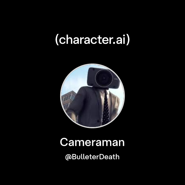 Chat with Cameraman | character.ai | Personalized AI for every moment ...