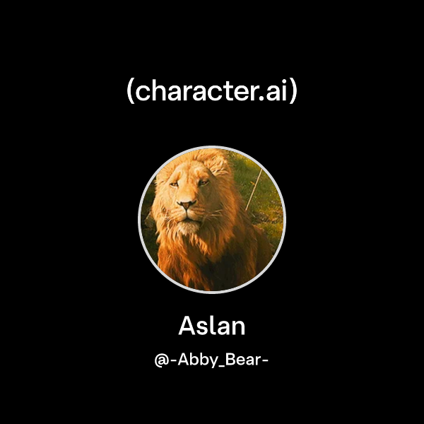 Chat with Aslan | character.ai | AI Chat, Reimagined–Your Words. Your ...