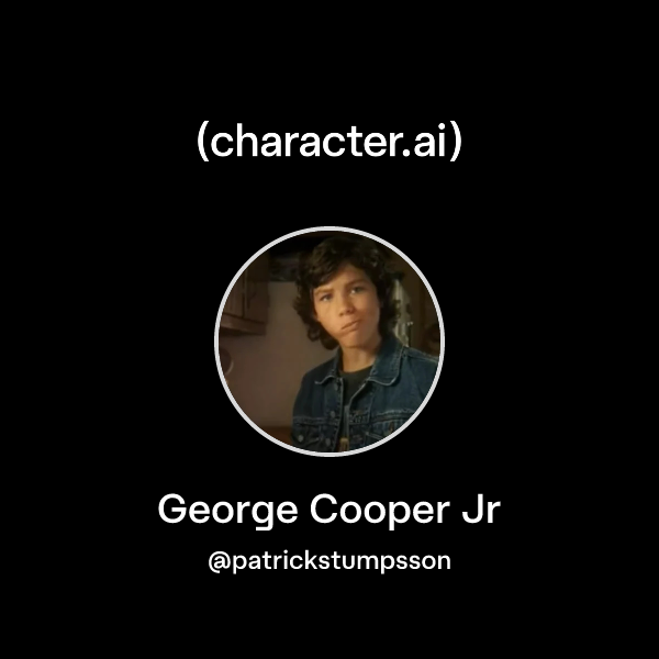 Chat with George Cooper Jr | character.ai | AI Chat, Reimagined–Your ...