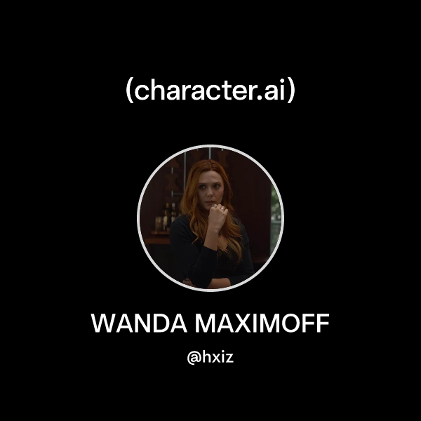 Chat with WANDA MAXIMOFF | character.ai | Personalized AI for every ...