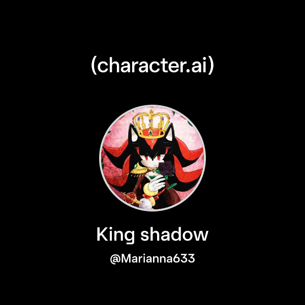 Chat with King shadow | character.ai | Personalized AI for every moment ...
