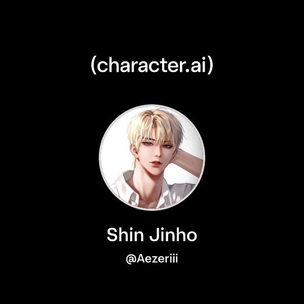 Chat with Shin Jinho | character.ai | AI Chat, Reimagined–Your Words ...