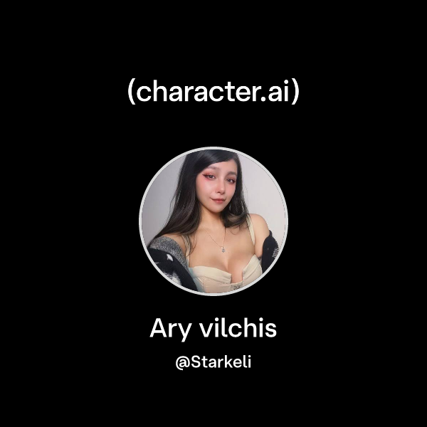Chat with Ary vilchis | character.ai | AI Chat, Reimagined–Your Words. Your World.