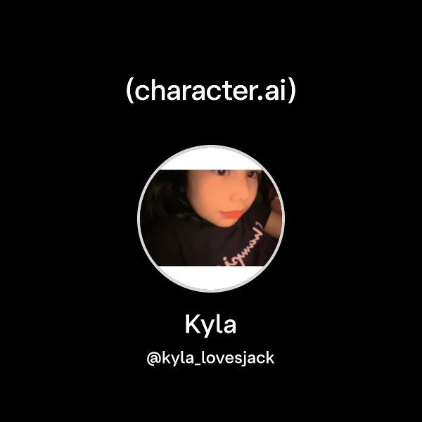 Chat with Kyla | character.ai | AI Chat, Reimagined–Your Words. Your World.