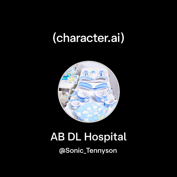 Chat with AB DL Hospital | character.ai | AI Chat, Reimagined–Your ...