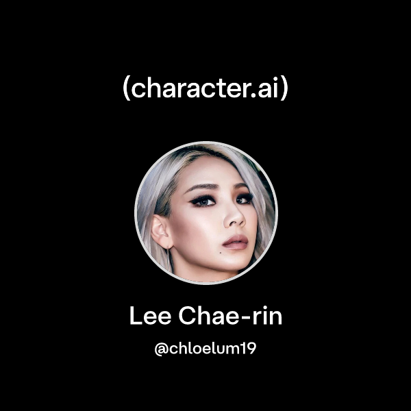 Chat with Lee Chae-rin | character.ai | Personalized AI for every ...