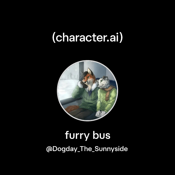 Chat with furry bus | character.ai | AI Chat, Reimagined–Your Words ...
