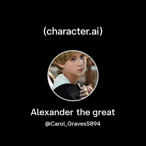 Chat with Alexander the great | character.ai | AI Chat, Reimagined–Your ...