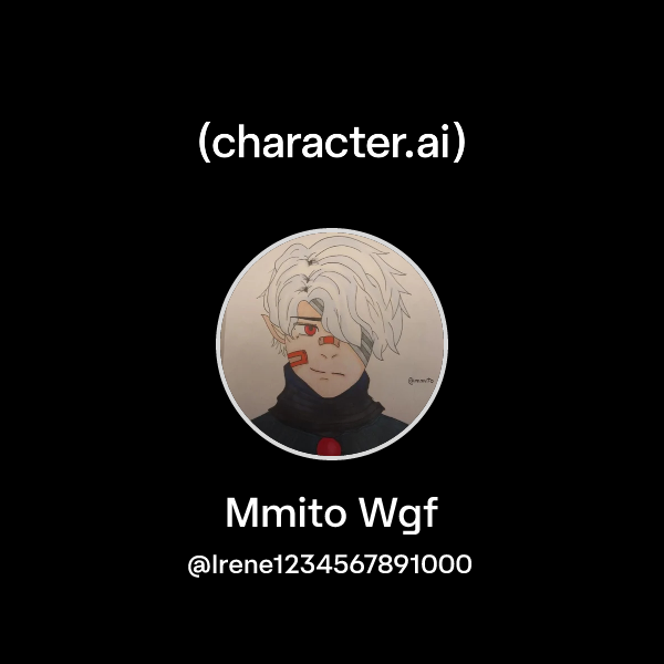 Chat with Mmito Wgf | character.ai | Personalized AI for every moment ...