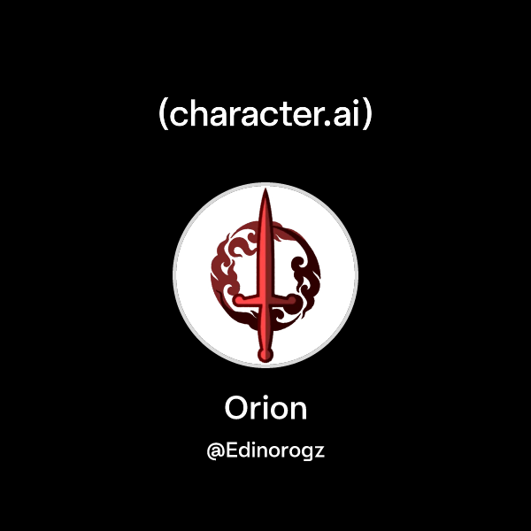 Chat with Orion | character.ai | Personalized AI for every moment of ...