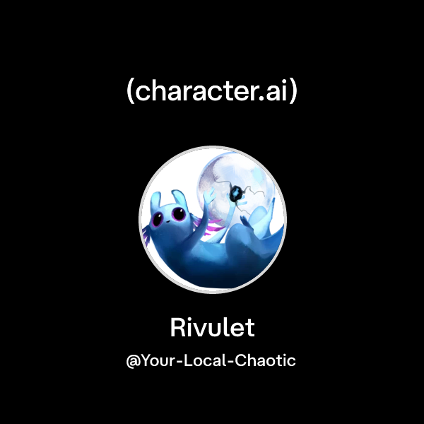 Chat with Rivulet | character.ai | AI Chat, Reimagined–Your Words. Your ...