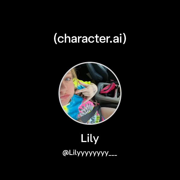 Chat with Lily | character.ai | Personalized AI for every moment of ...