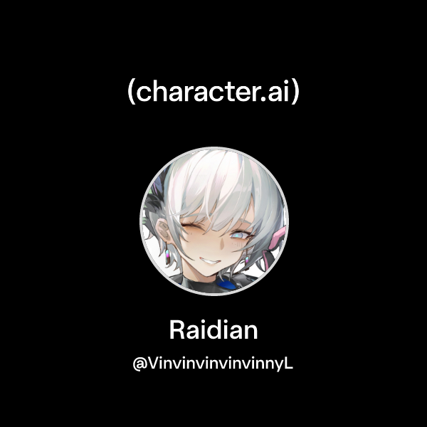 Chat with Raidian | character.ai | AI Chat, Reimagined–Your Words. Your ...