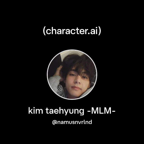 Chat with kim taehyung -MLM- | character.ai | Personalized AI for every ...