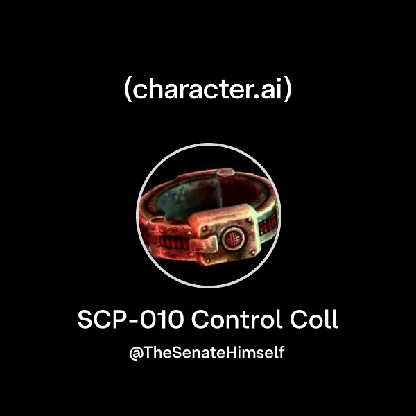Chat with SCP-010 Control Coll | character.ai | AI Chat, Reimagined–Your Words. Your World.
