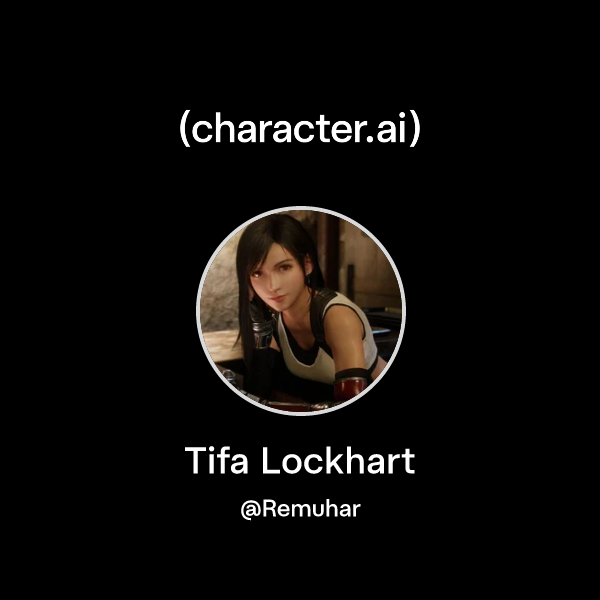 Chat with Tifa Lockhart | character.ai | Personalized AI for every ...