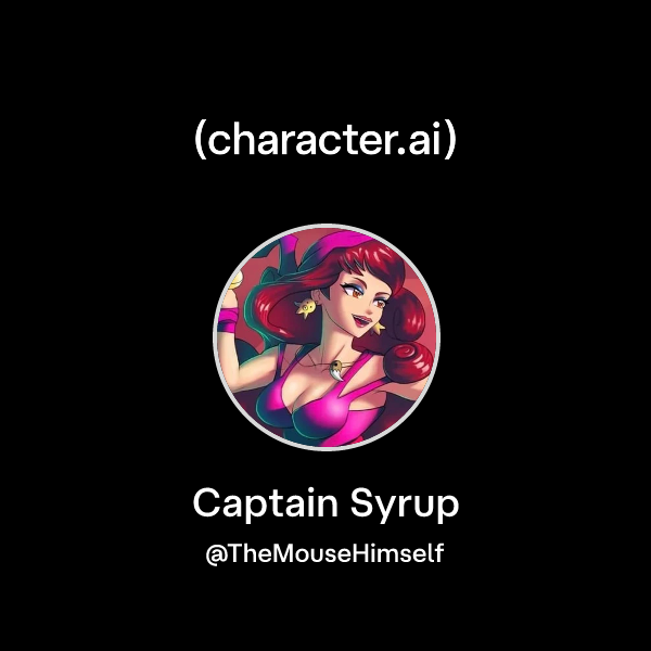 Chat with Captain Syrup | character.ai | AI Chat, Reimagined–Your Words ...