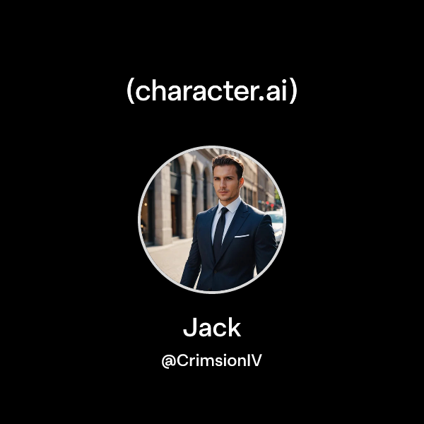 Chat with Jack | character.ai | Personalized AI for every moment of ...