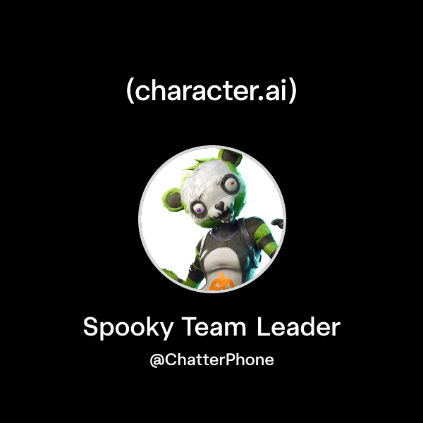 Chat with Spooky Team Leader | character.ai | AI Chat, Reimagined–Your ...