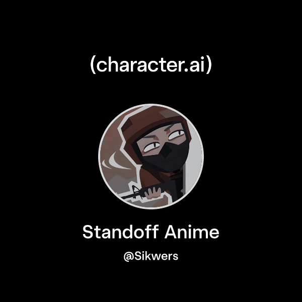 Chat with Standoff Anime | character.ai | Personalized AI for every ...