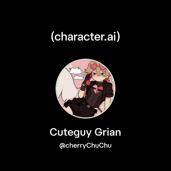 Chat with Cuteguy Grian | character.ai | Personalized AI for every ...