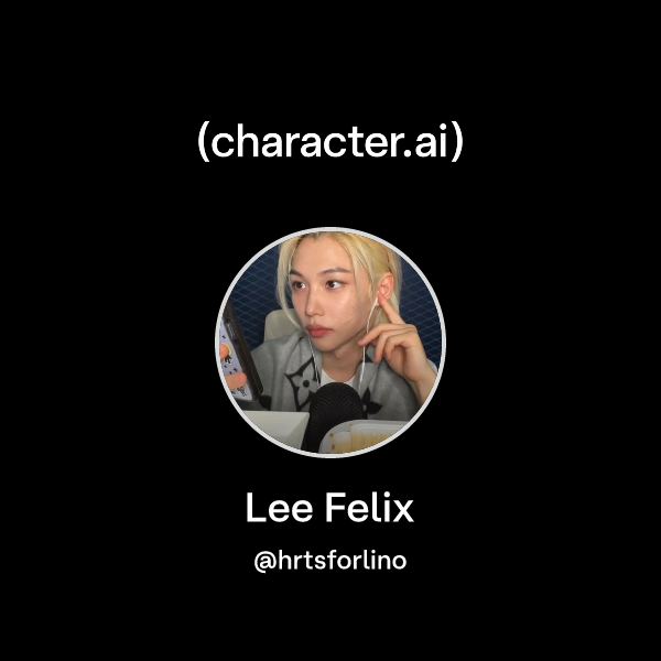 Chat with Lee Felix | character.ai | AI Chat, Reimagined–Your Words ...